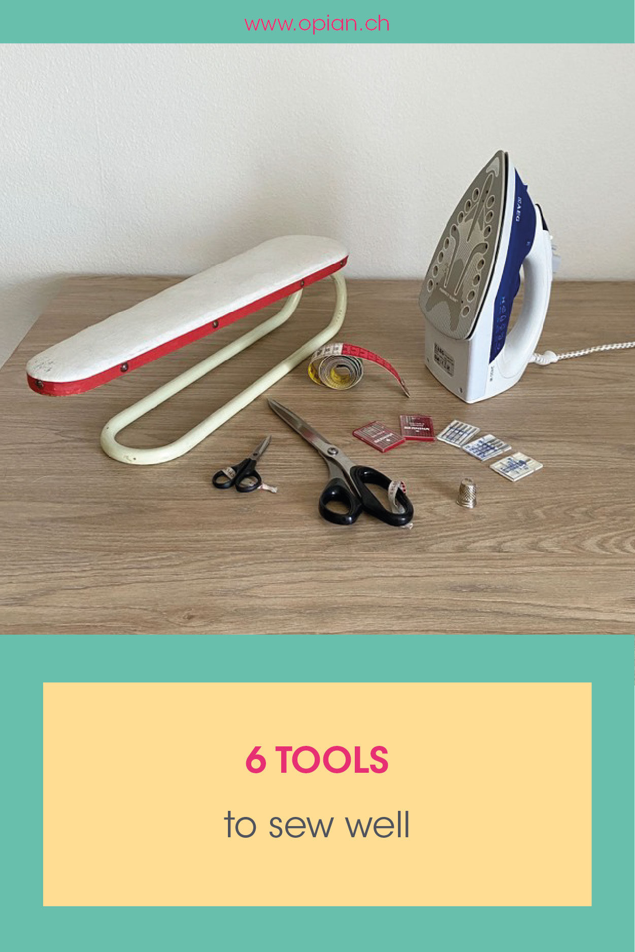 6 tools to sew well